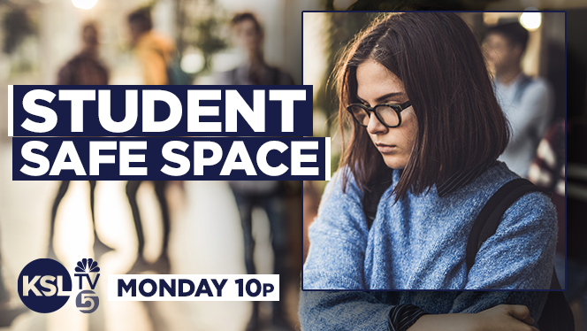 Student Safe Space - KSLTV.com
