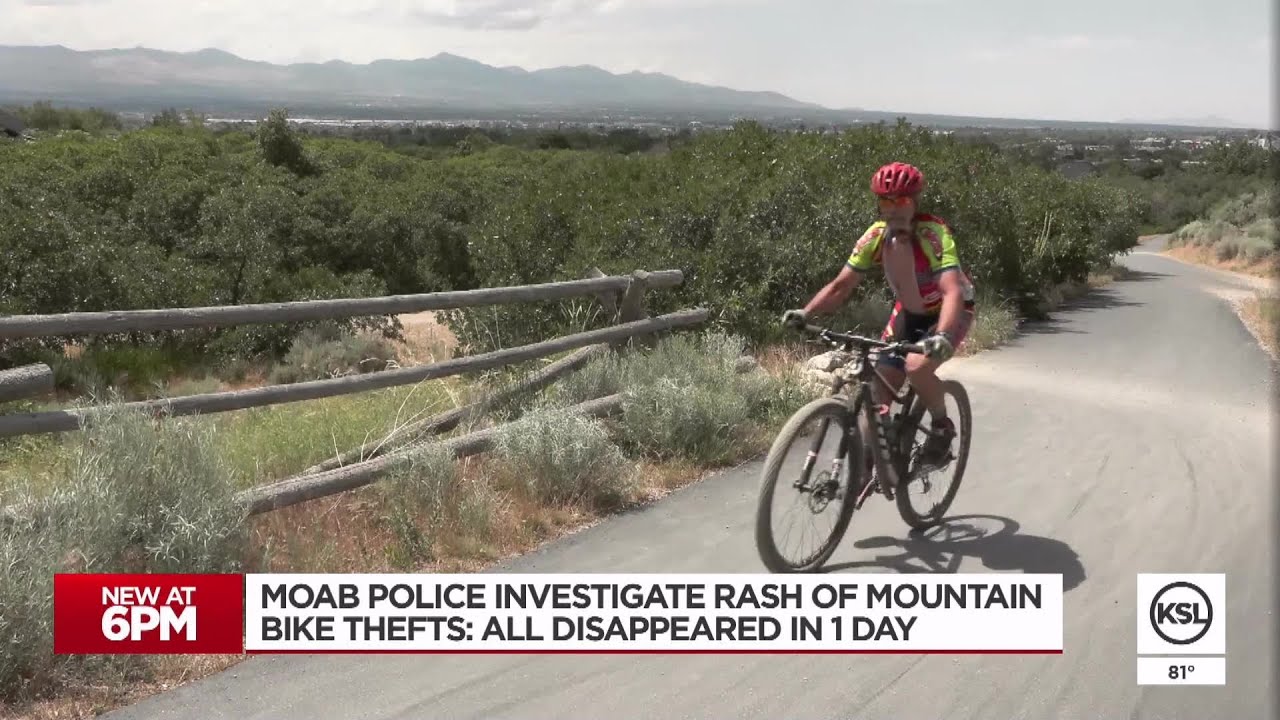 Video: Moab police investigate rash of mountain bike thefts - KSLTV.com
