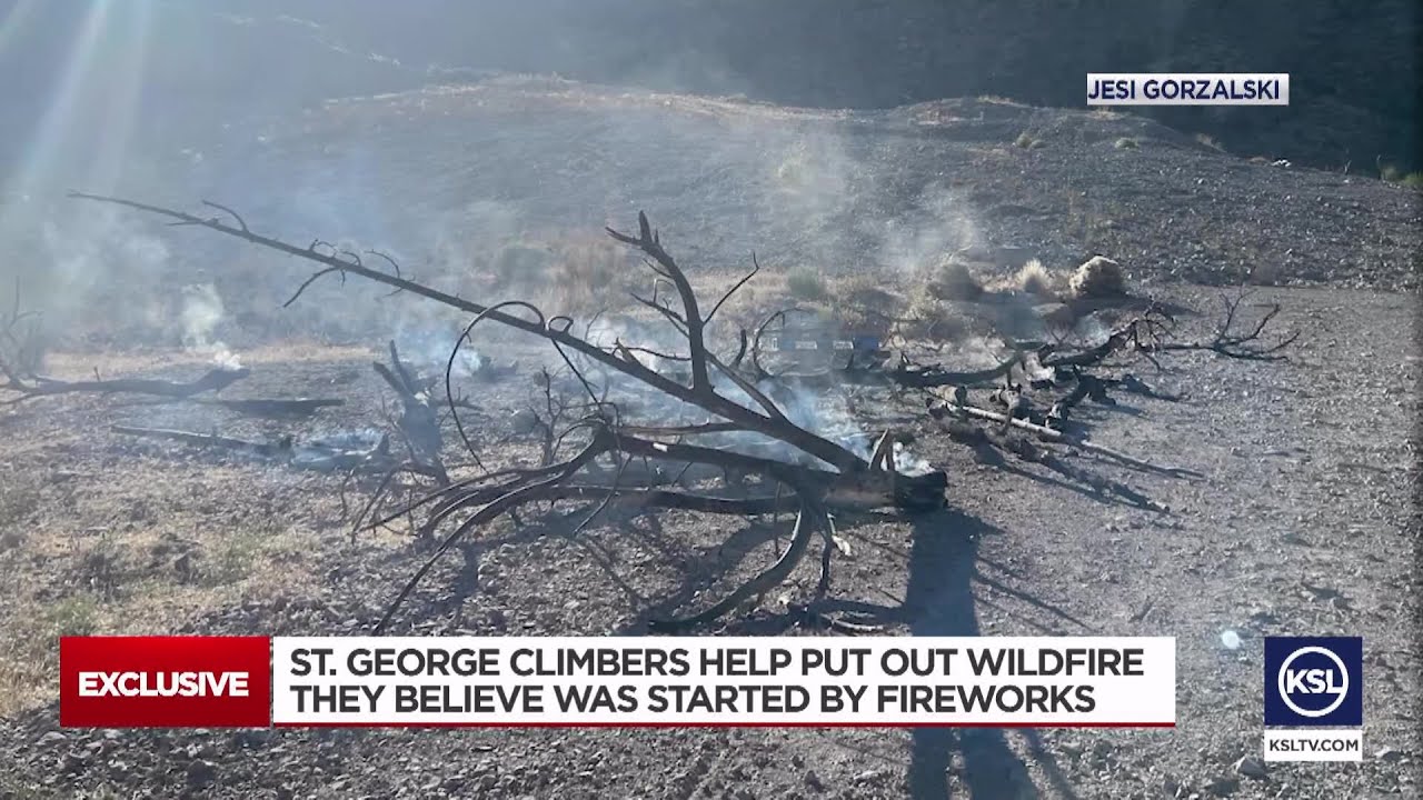 Video: St. George climbers help extinguish wildfire believed to be ...