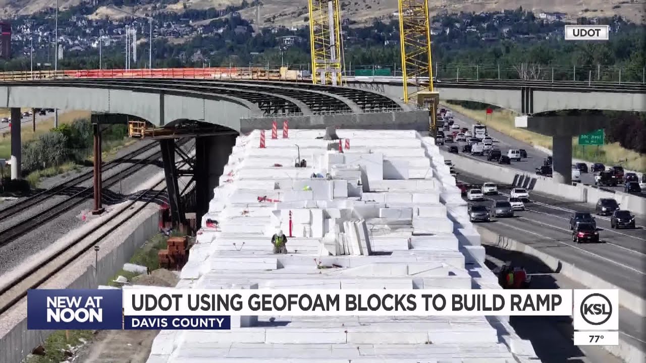 Video: UDOT uses geofoam blocks to build West Davis Highway ramp ...