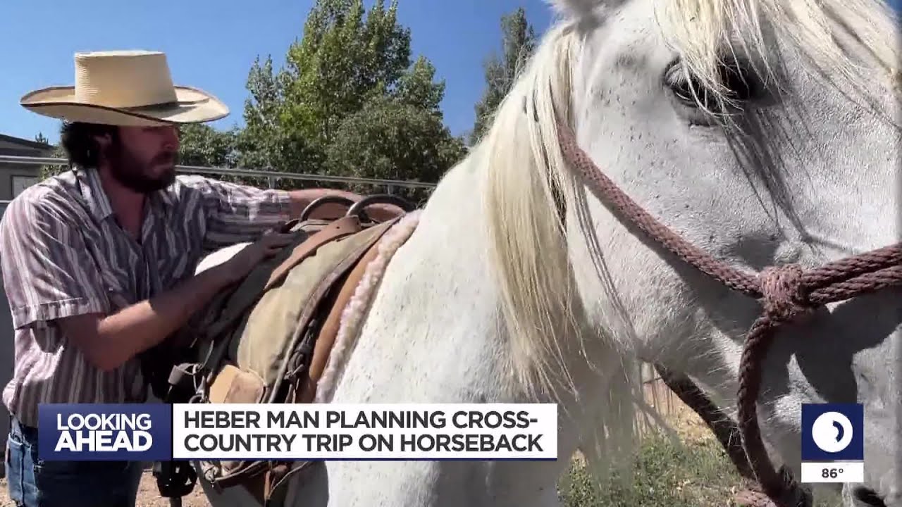 Video: Heber man to begin cross-country trip on horseback - KSLTV.com
