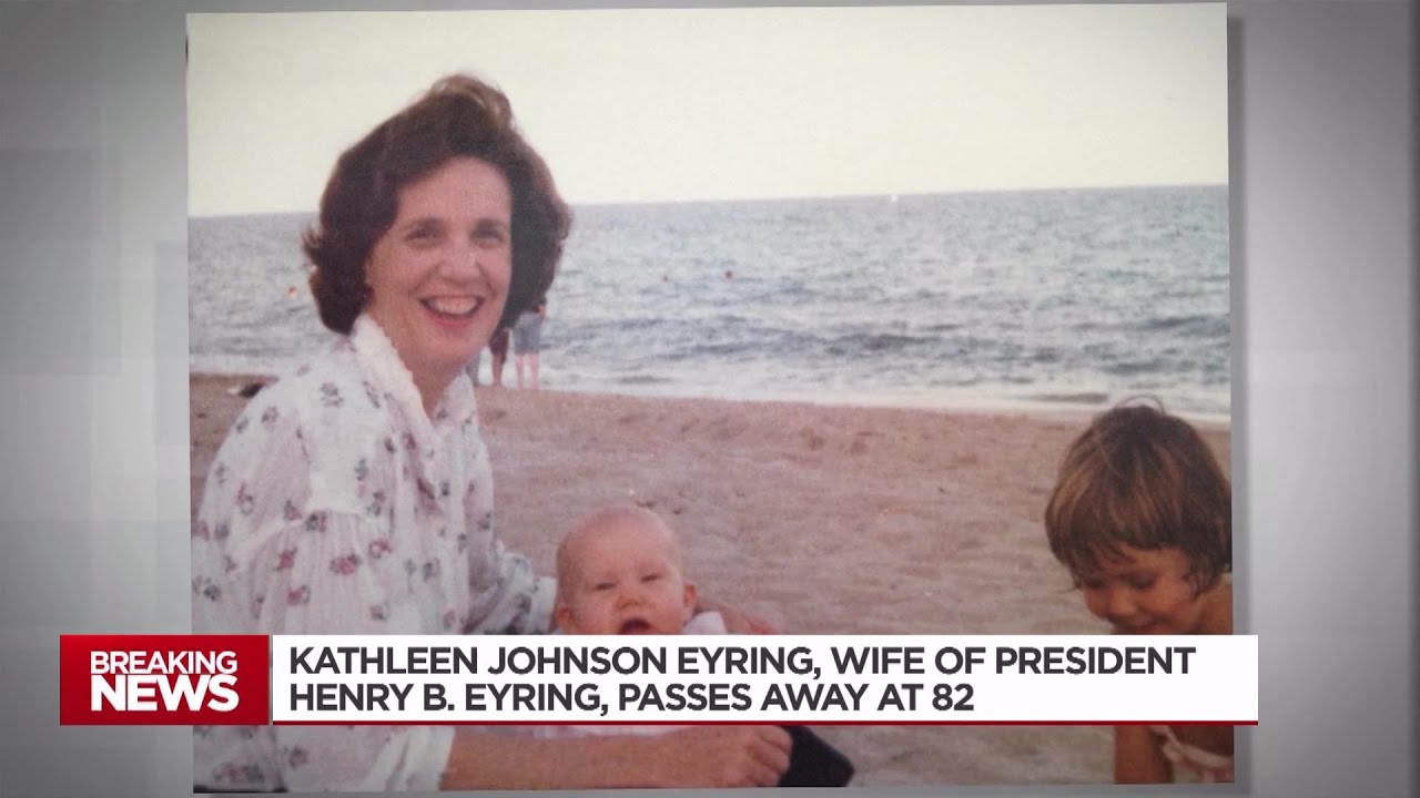 Video: Kathleen Johnson Eyring, wife of President Henry B. Eyring, dies at 82 - KSLTV.com