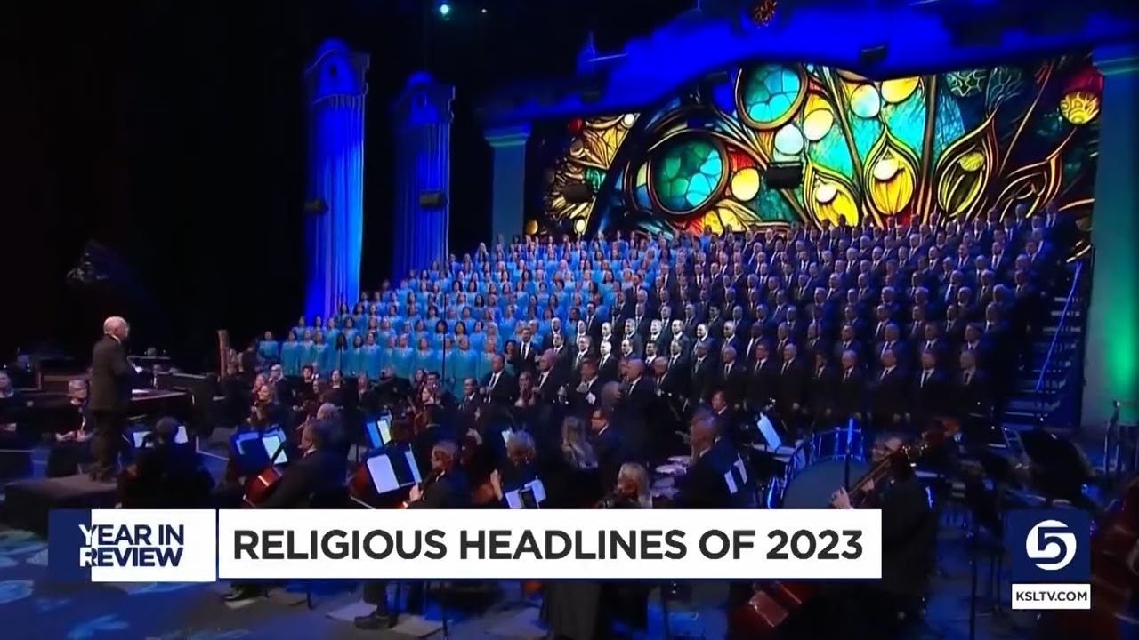 Video: Year in Review - Religious Headlines of 2023 - KSLTV.com