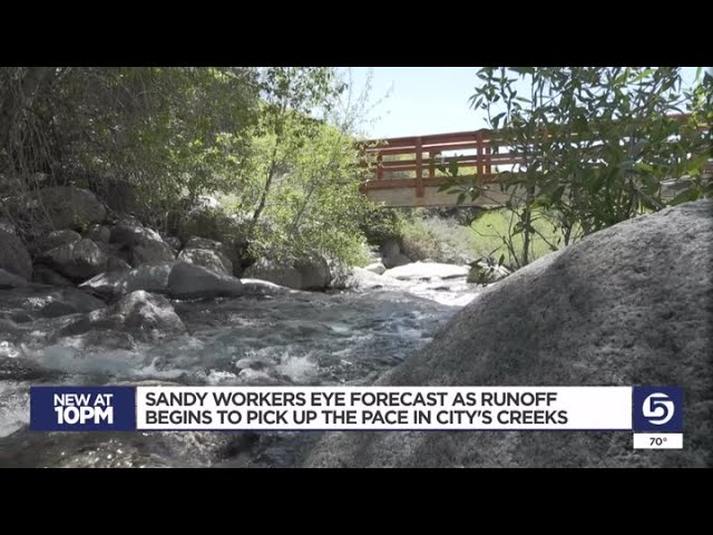 Video: Sandy eyes forecast with runoff expected to increase - KSLTV.com