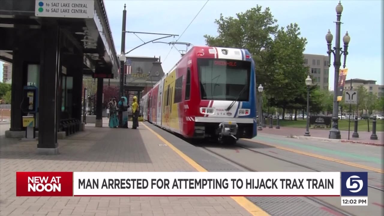 Video: Man arrested for allegedly trying to hijack a TRAX train - KSLTV.com