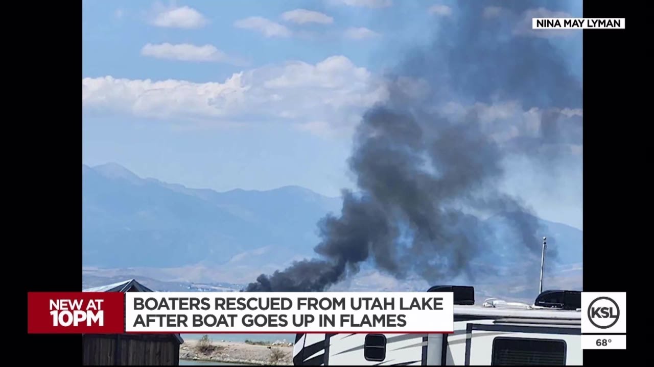 Video: Seven safe after their boat caught on fire on Utah Lake - KSLTV.com