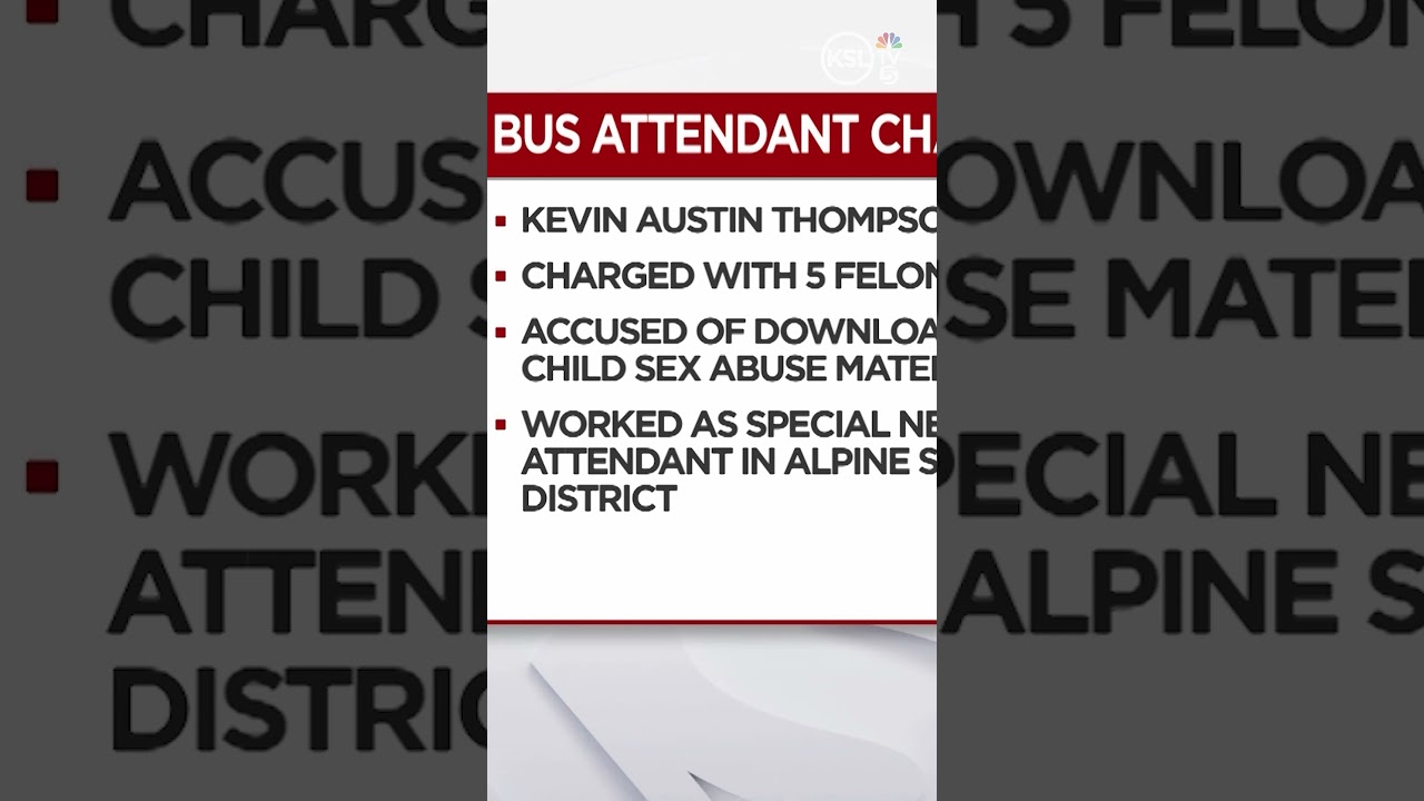 Video: Utah school bus attendant charged with downloading child sex abuse material - KSLTV.com