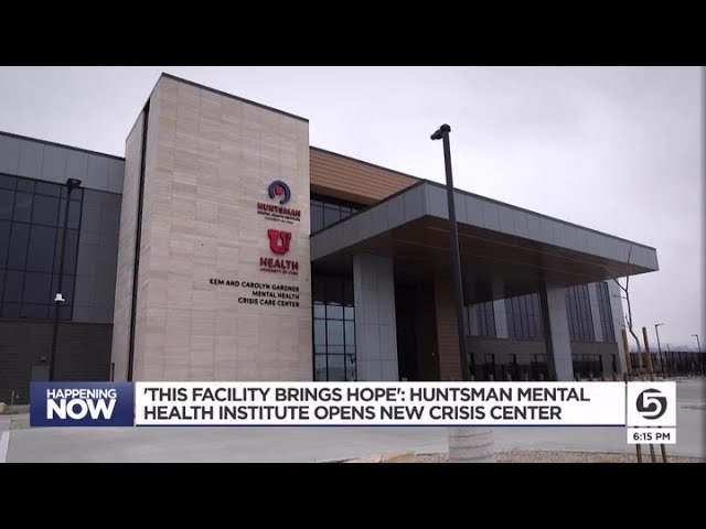 Video: 'This facility brings hope': Huntsman Mental Health Institute opens new crisis center ...
